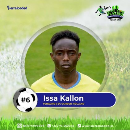 10 Leone Stars Players to Watch Out For in AFCON 2021: Issa Kallon - #6