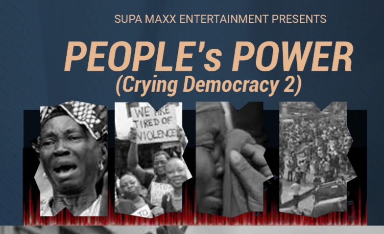 Super Maxx - People's Power (Crying Democracy 2) (Download Audio)