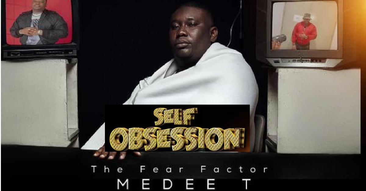 Medee T - Self Obsession (Download Audio)